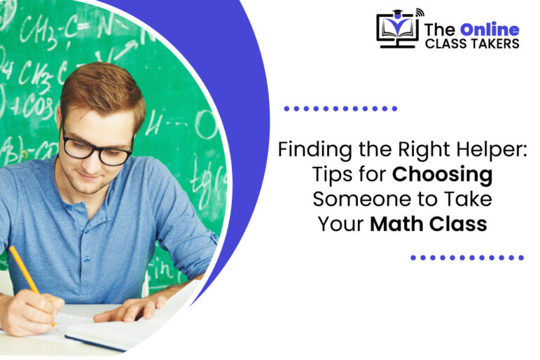 Best Tips to Choose Someone to Take My Math Class for Me